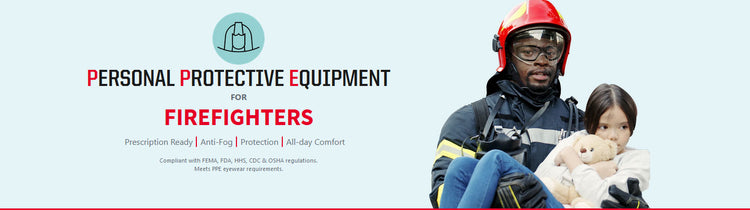 Prescription Firefighters Safety Glasses & Eye Protection